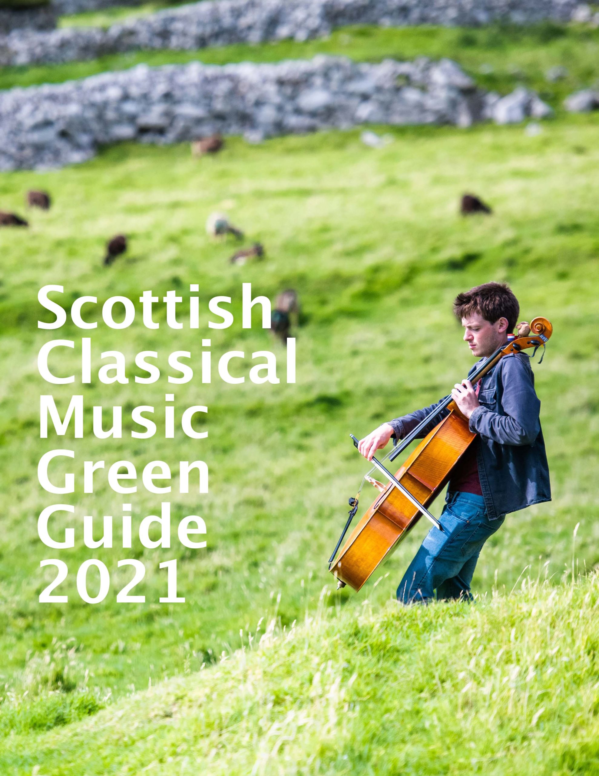 Music scene launches Scottish Classical Music Green Guide – The NEN ...