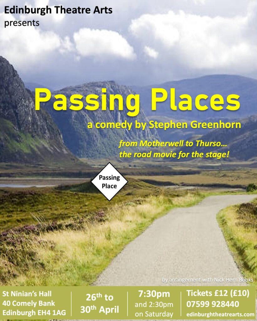 Edinburgh Theatre Arts presents Passing Places – The NEN – North ...