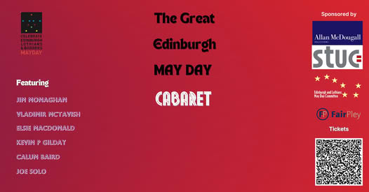 The Great Edinburgh May Day Cabaret – The NEN – North Edinburgh News