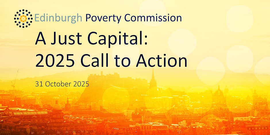 Edinburgh Poverty Commission: A Just Capital? – The NEN – North ...